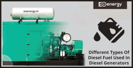Different types Of Diesel Fuel Used In Diesel Generators