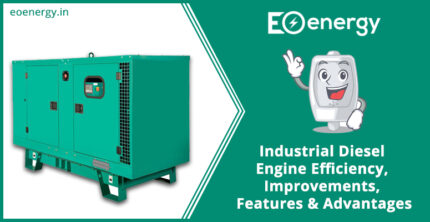 Industrial Diesel Engine Efficiency Improvements, Features & Advantages