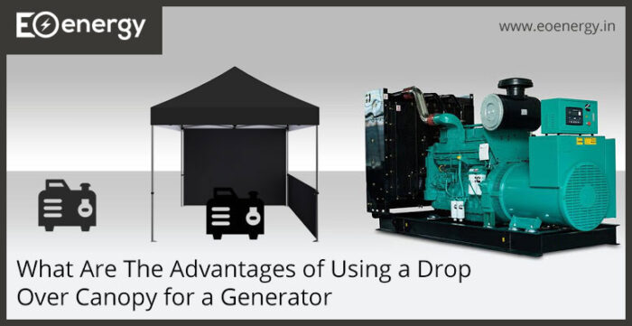 Advantage Of Canopy For Generator- Reason To Buy An Enclosure